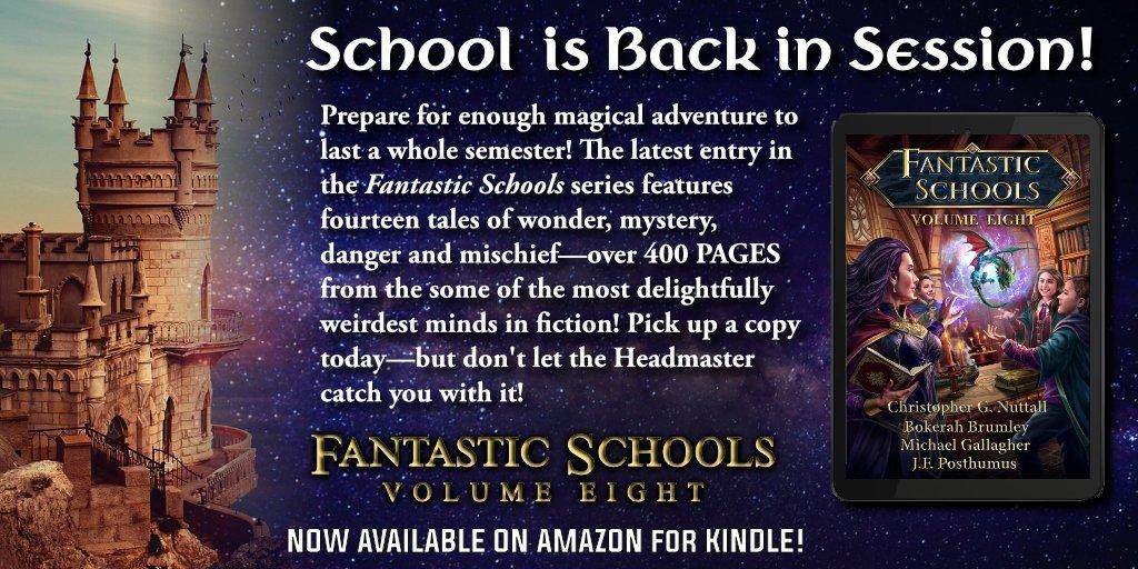 Fantastic Schools Vol. 8 Now Live! | Serpent's Den